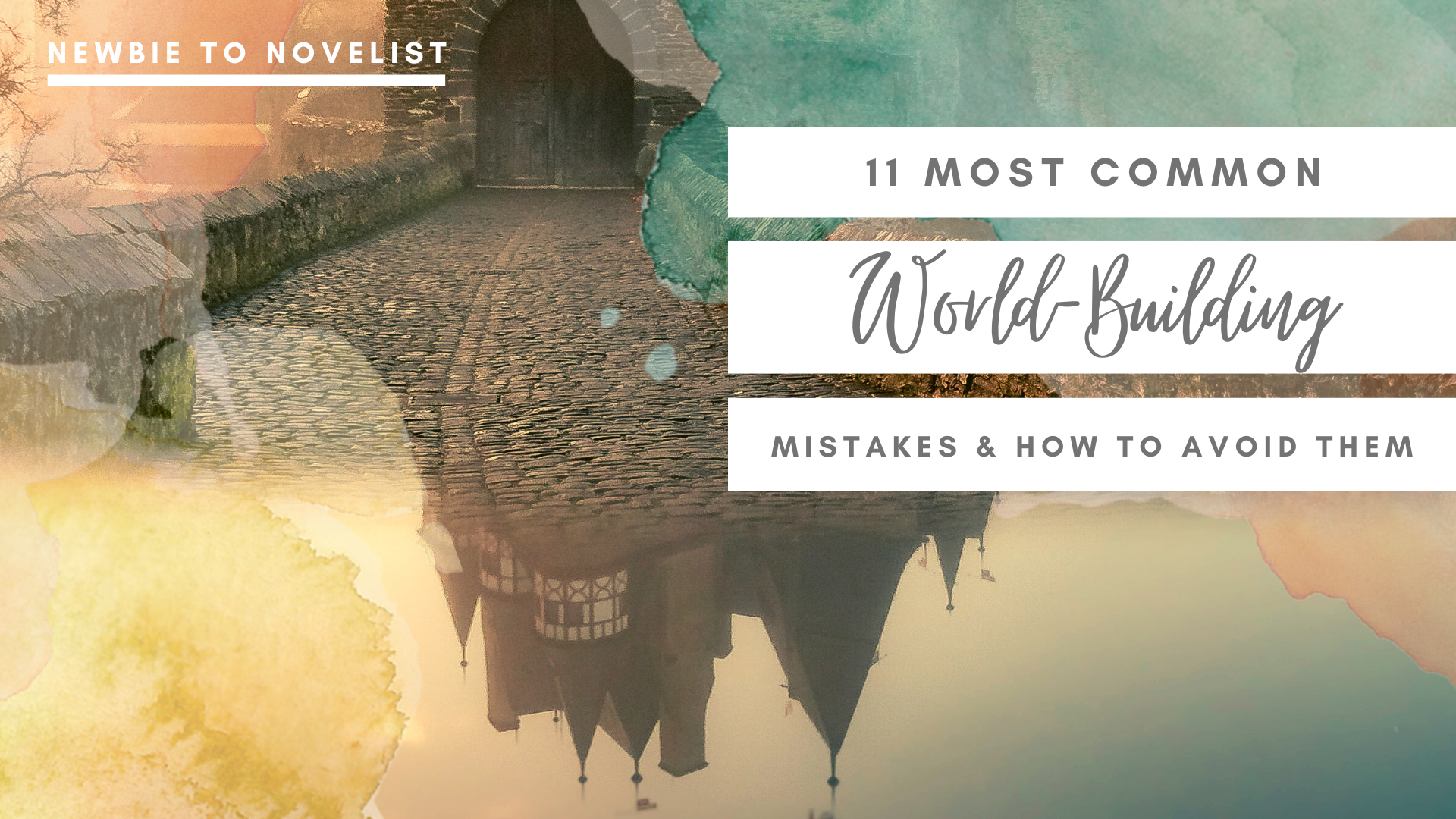 11 Most Common World-Building Mistakes & How to Avoid Them – Newbie to ...