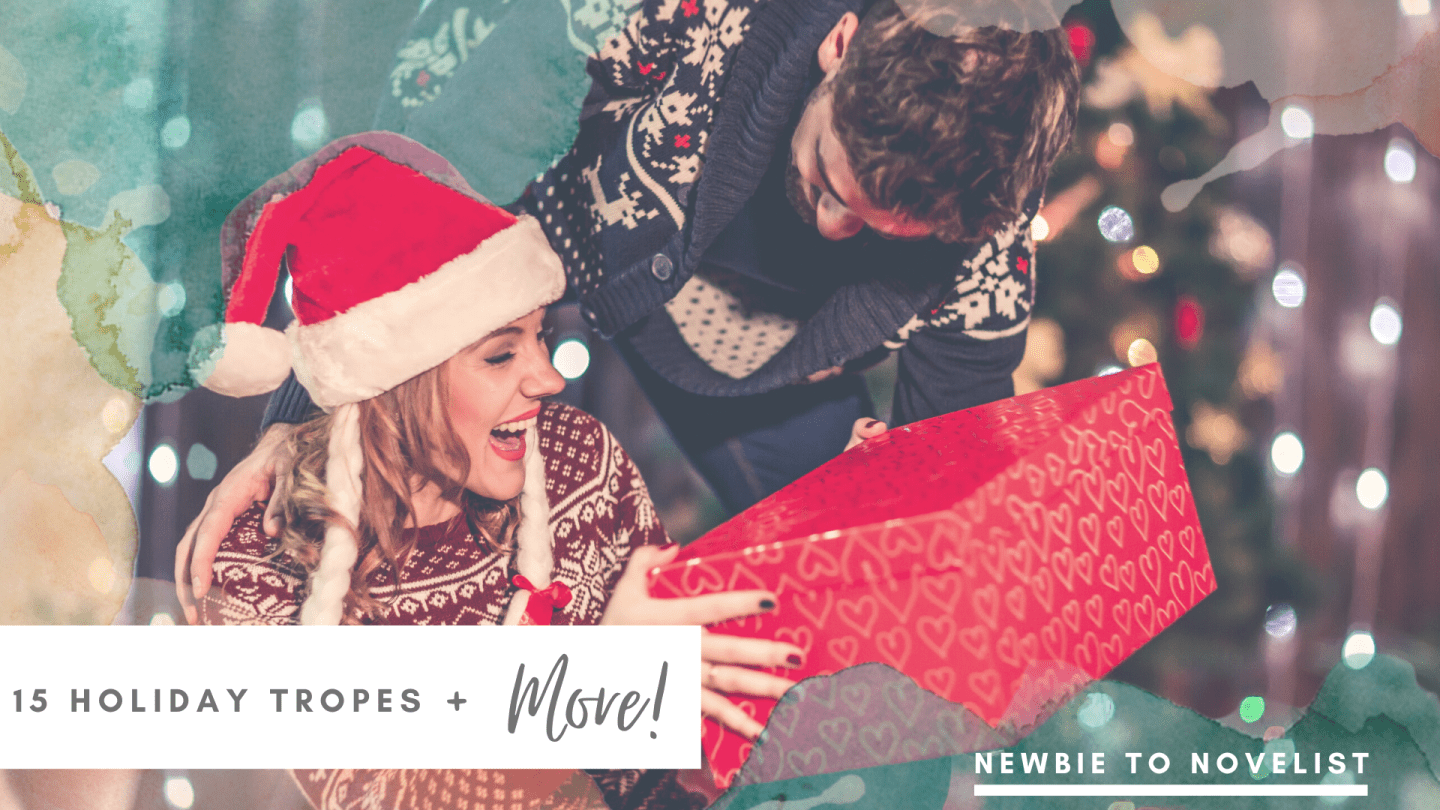 15 Holiday Tropes + More – Newbie to Novelist